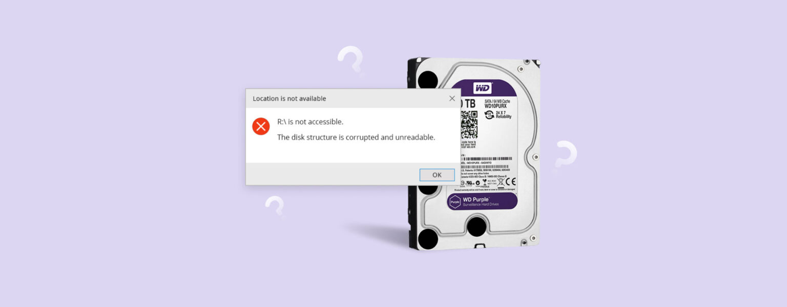 The Disk Structure is Corrupted and Unreadable: How to Fix It The Disk Structure is Corrupted and Unreadable: How to Fix It